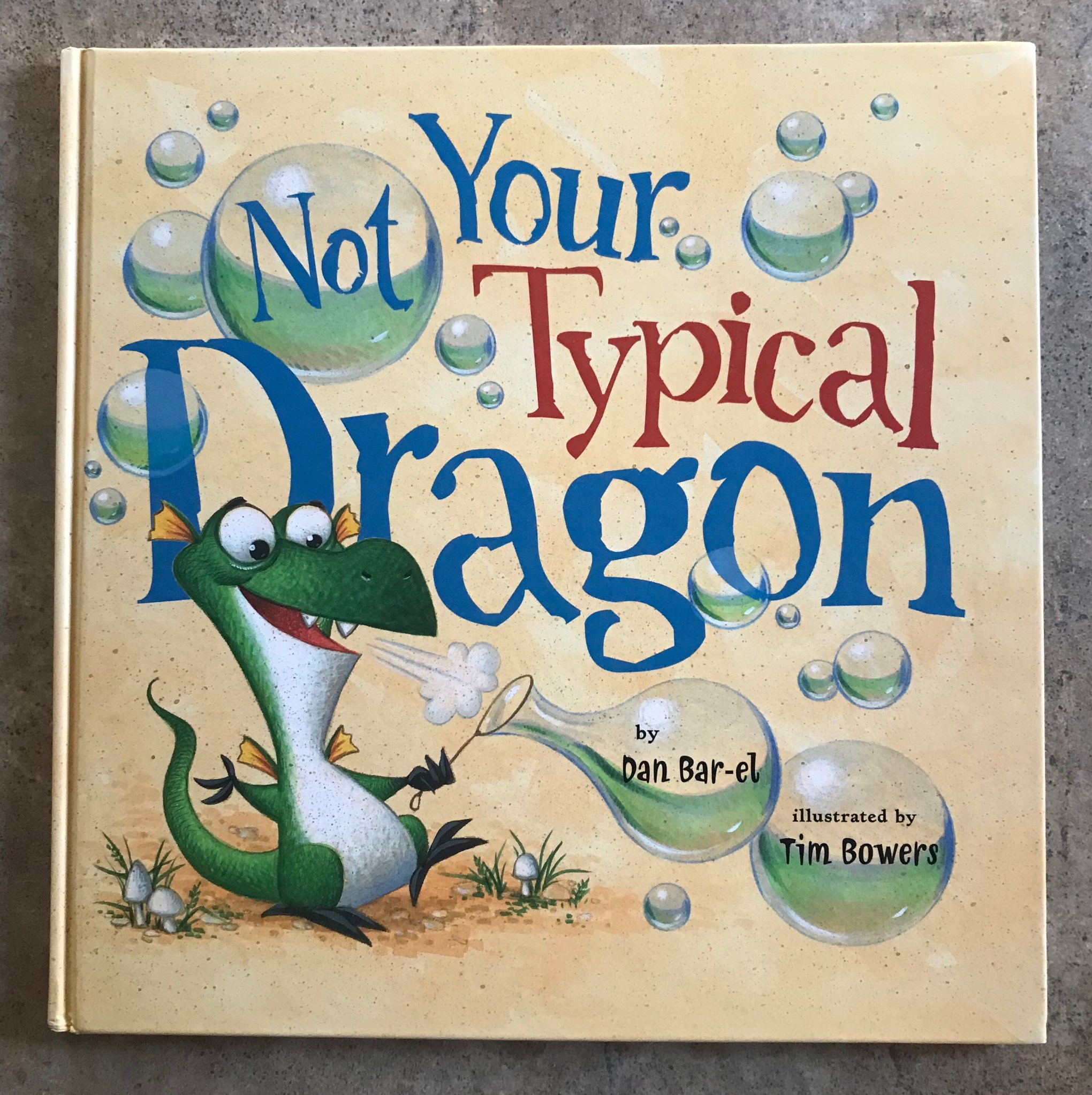 Book Report: Not Your Typical Dragon by Dan Bar-el | Love, Laughter ...