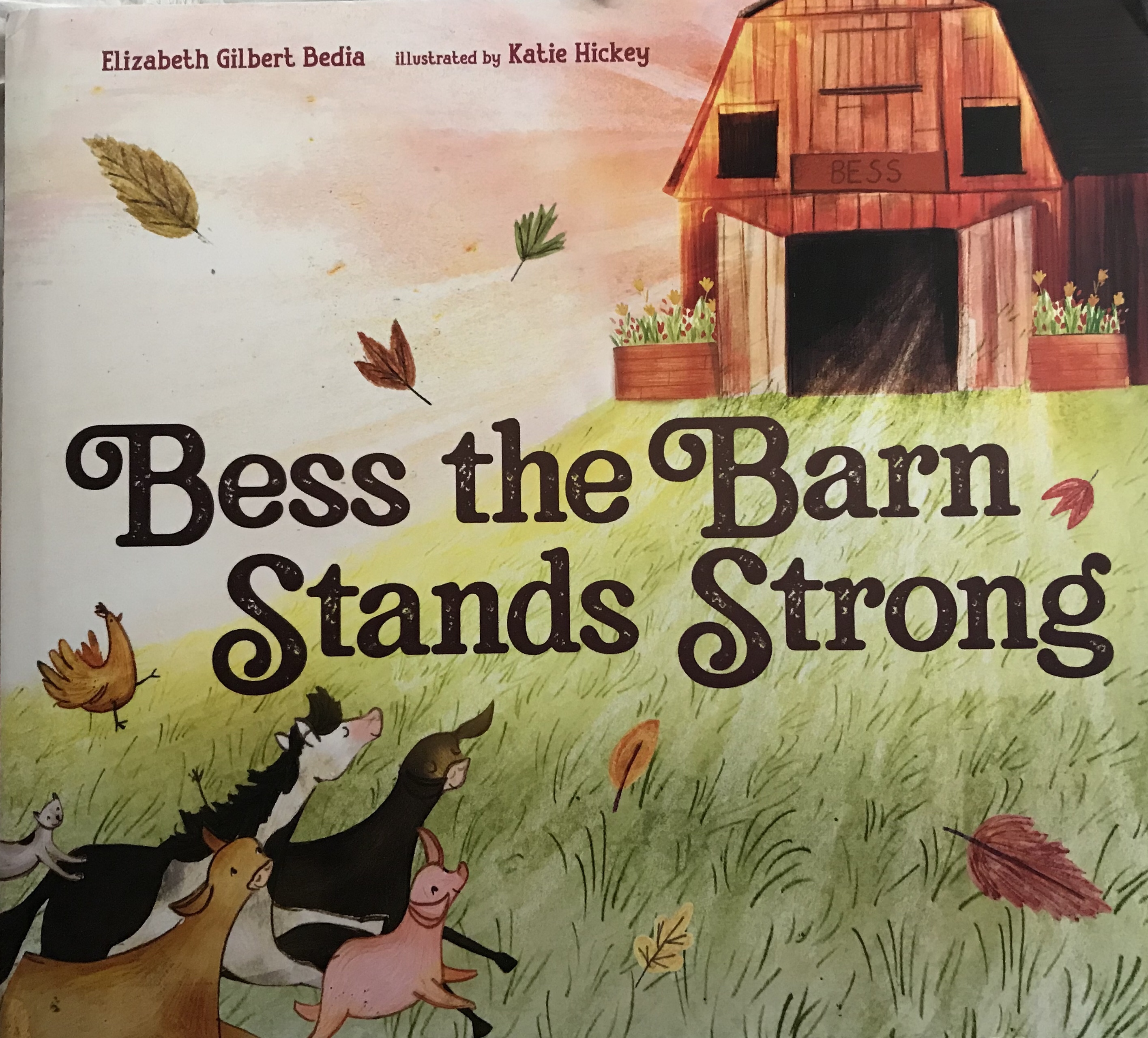 Book Review: Bess the Barn Stands Strong by Elizabeth Gilbert Bedia ...